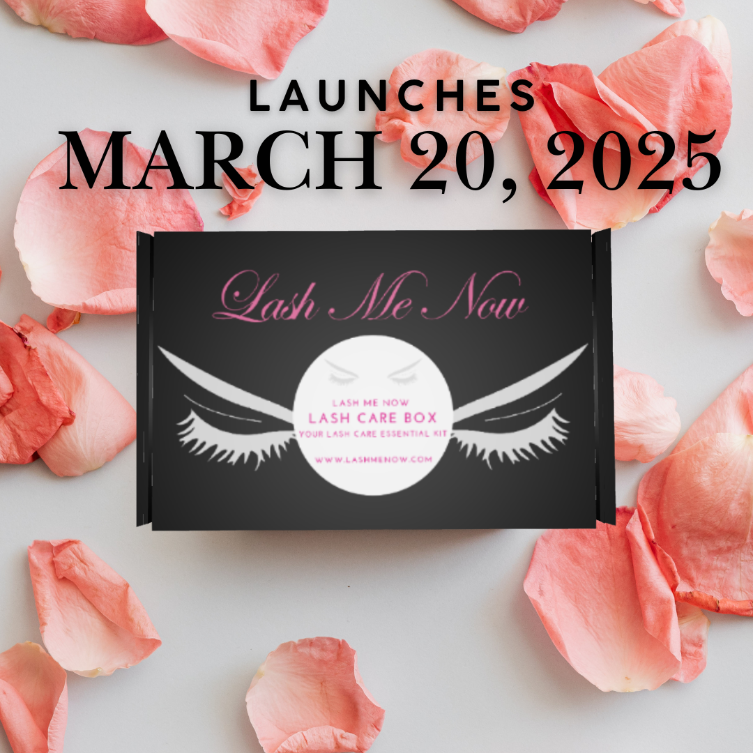 Top Reasons to Switch to Lash Me Now’s Lash Care Box – Lash Me Now Beauty